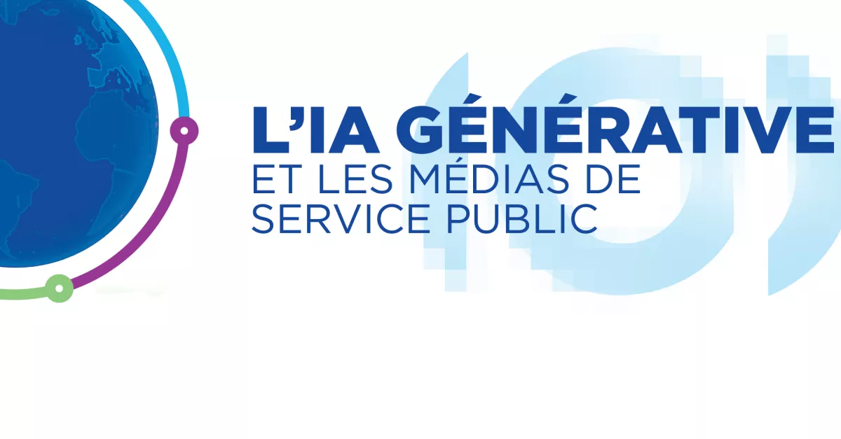 L'UER adopte une position commune sur l'IA générative | FranceTvPro.fr